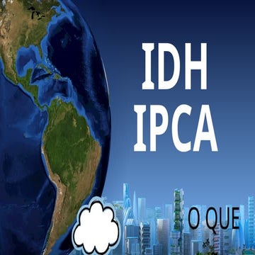 Comprehensive Overview of the Human Development Index (IDH) and Its ...