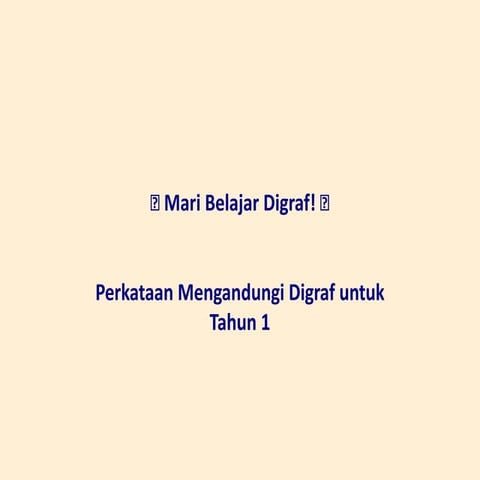 Slide Digraf power point BM tahun 1 tanpa gambar | PPT