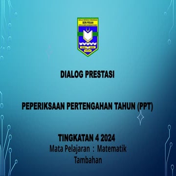 SLIDE DP PPT ADD MATH TINGKATAN 4 2024.pptx