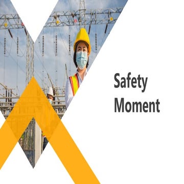Safety Moment.123455555555555555555555555555555555555 | PPTX