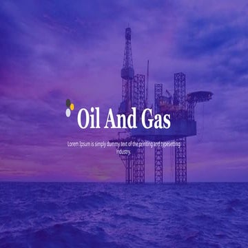 Oil And Gas Industry PowerPoint Template.pptx