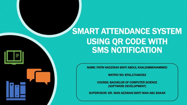 SMART ATTENDANCE SYSTEM USING QR CODE WITH SMS.pptx