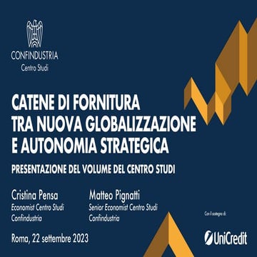 Slide Rapporto Catene di fornitura 2023 del Centro Studi Confindustria ...