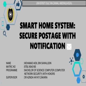 SMART HOME SYSTEM: SECURE POSTAGE WITH NOTIFICATION | PPTX