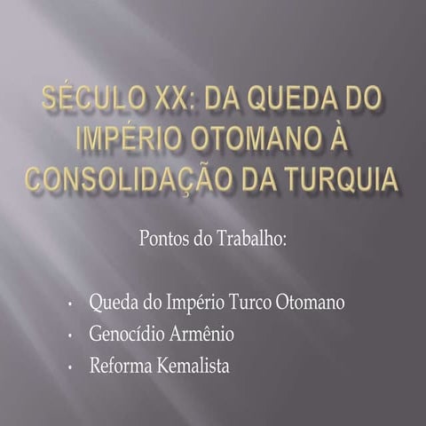 Império Turco-Otomano | PPTX