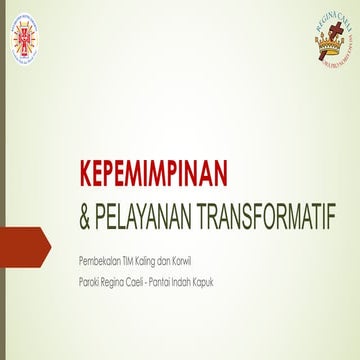 Kepemimpinan dan Pelayanan Transformatif | PPT