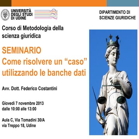 SEMINARIO Come risolvere un “caso” utilizzando le banche dati | PPT