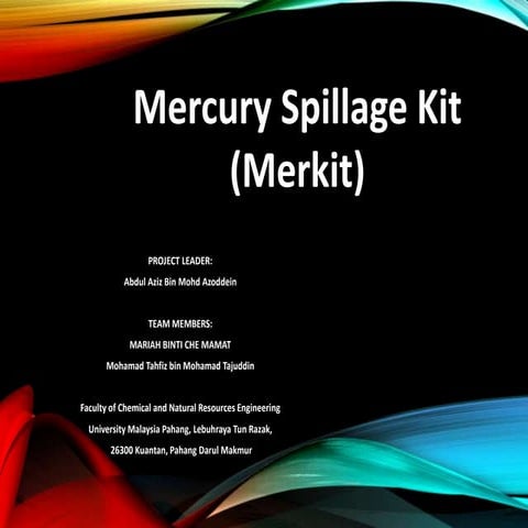Mercury spillage kit (MERKIT) Slide | PPTX