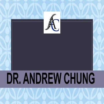 Dr. Andrew Chung utilizes advanced Spinal Endoscopy techniques in ...