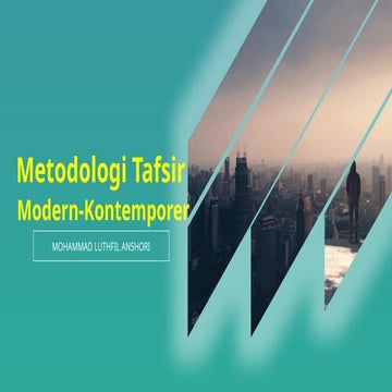 SLIDE PEMIKIRAN TAFSIR MODERN KONTEMPORER NEW UPDATE.pptx