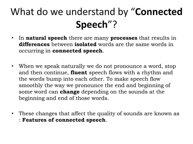 Chapter 8 aspect of connected speech | PPT