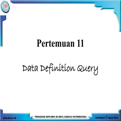 Slide ppbd d3 pertemuan 11 | PPT