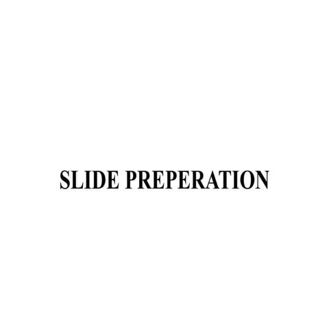 Slide preperation preetha | PPTX