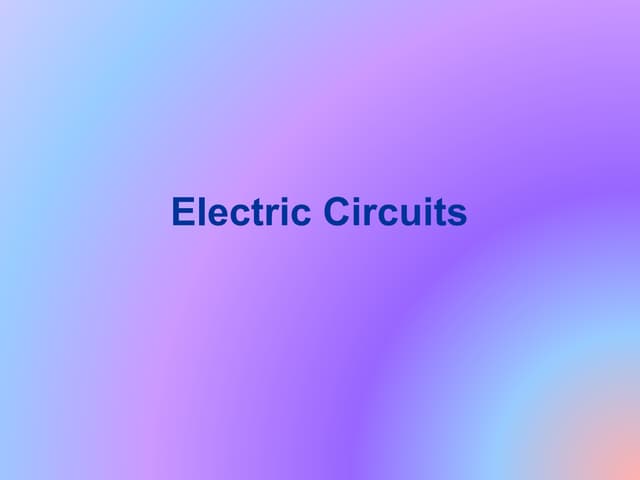 Electric current and circuit | PPTX