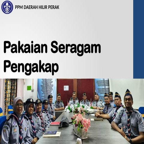 Slide Presentation Pakaian Seragam Pengakap (Baru).pptx