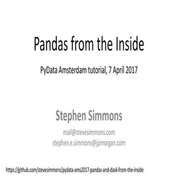 Pandas from the Inside - PyData Amsterdam 2017 | PDF