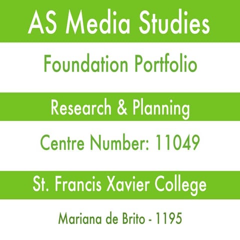 AS Media Studies Foundation Portfolio | PPT