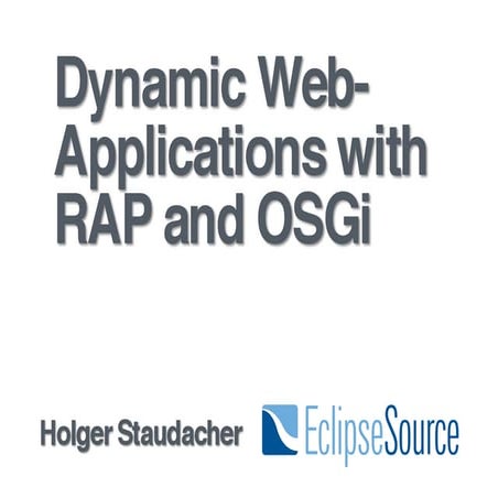 Dynamic Web-Applications with RAP and OSGi | PDF