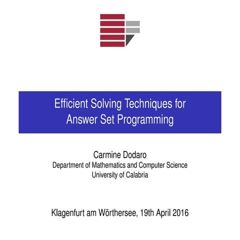Efficient Solving Techniques For Answer Set Programming Ppt 8907