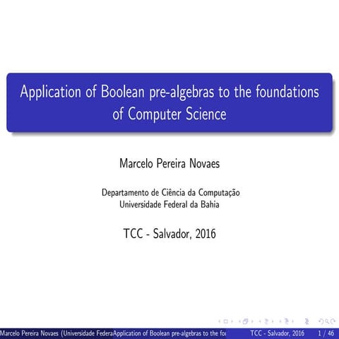Application Of Boolean Pre Algebras To The Foundations Of Computer