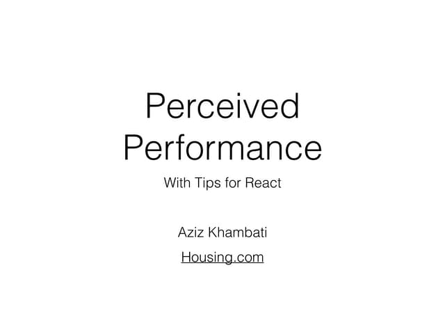 Perceived Performance With Extra Tips For React Ppt 2904