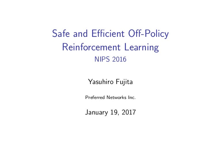 Safe and Efficient Off-Policy Reinforcement Learning Safe and Efficient Off-Policy Reinforcement Learning
