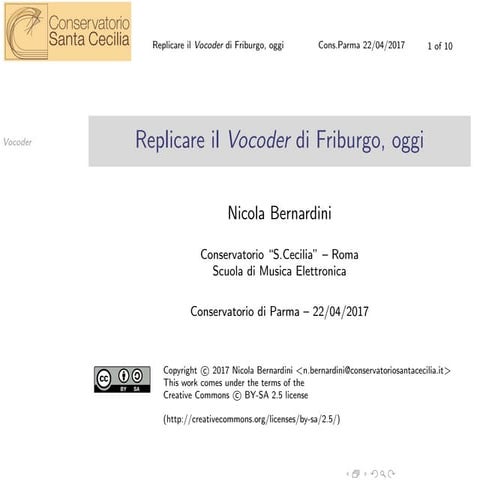 Replicare il Vocoder di Friburgo, oggi | PPT