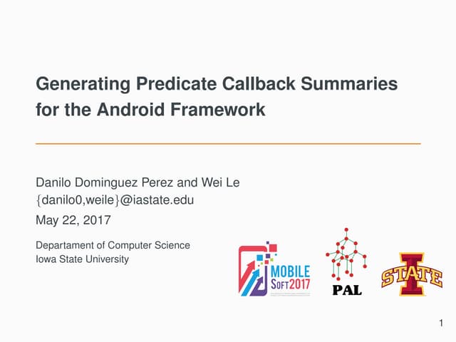 Generating Predicate Callback Summaries For The Android Framework Ppt
