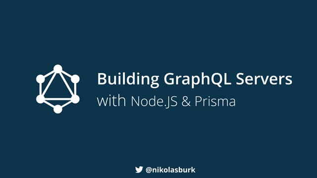 Building Graphql Servers With Nodejs And Prisma Ppt