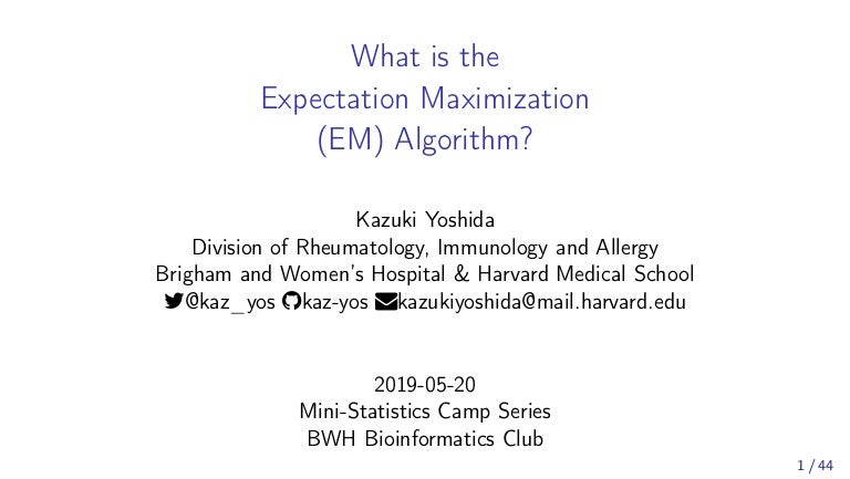 What Is The Expectation Maximization Em Algorithm
