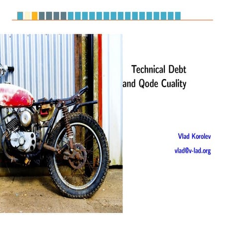 Technical Debt and Code Quality | PPT