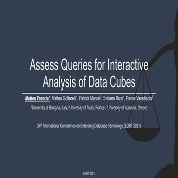 [EDBT2021] Assess Queries for Interactive Analysis of Data Cubes | PPT