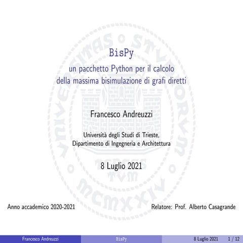 BisPy: un pacchetto Python per il calcolo della massima bisimulazione ...