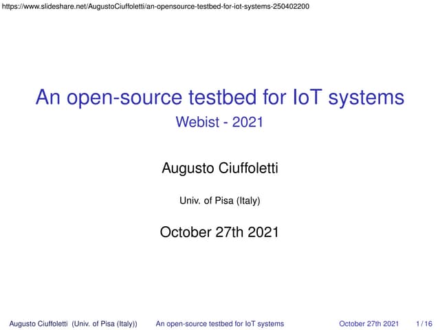 An Open Source Testbed For Iot Systems Ppt