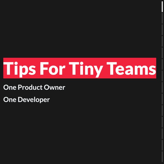 Dev & Product Owner Teamwork Hacks for Small Teams (ft Carsten Holm) pdf | PDF
