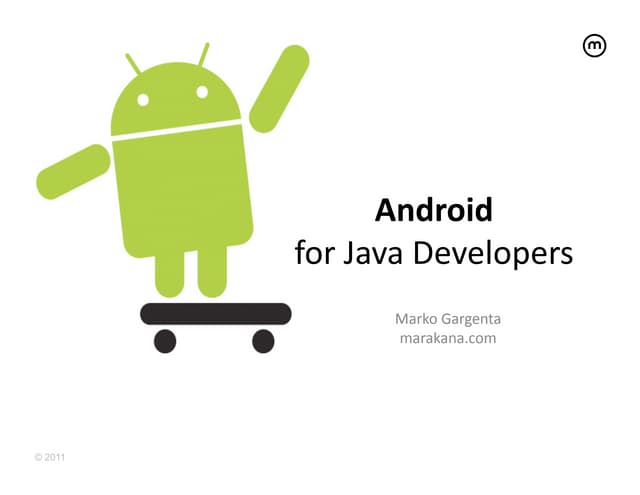 Android For Java Developers Ppt Free Download