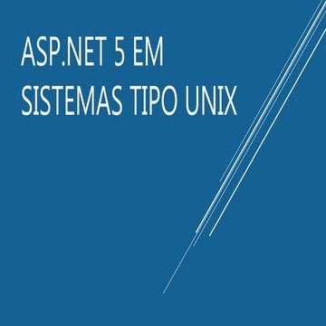 Palestra - ASPNET 5 no Linux | PPT