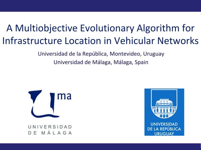 A Multiobjective Evolutionary Algorithm For Infrastructure Location In