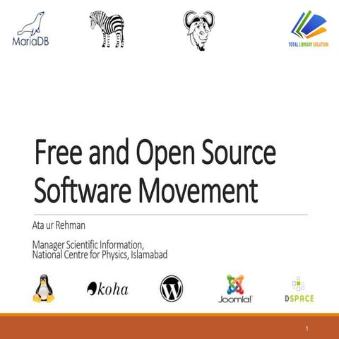 Free and Open Source Software Movement in Libraries of Pakistan | PPT