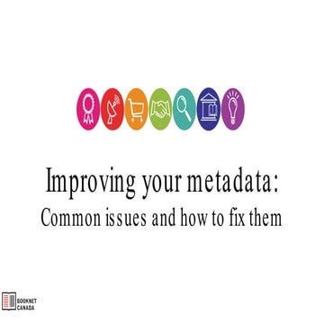 Improving your metadata: Common issues and how to fix them - Tech Forum ...