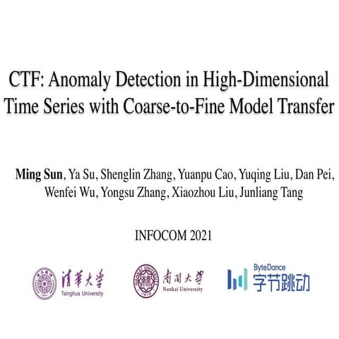 Ctf Anomaly Detection In High Dimensional Time Series With Coarse To Fine Model Transfer Ppt 