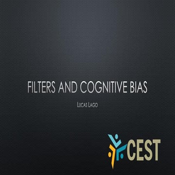 Filters and cognitive bias | PDF | Artificial Intelligence | Technology ...