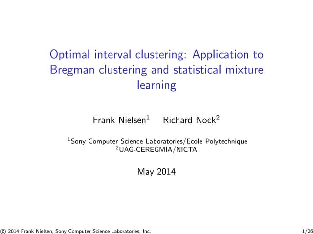 Optimal Interval Clustering Application To Bregman Clustering And