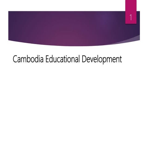 Cambodia Educational Development | PPTX