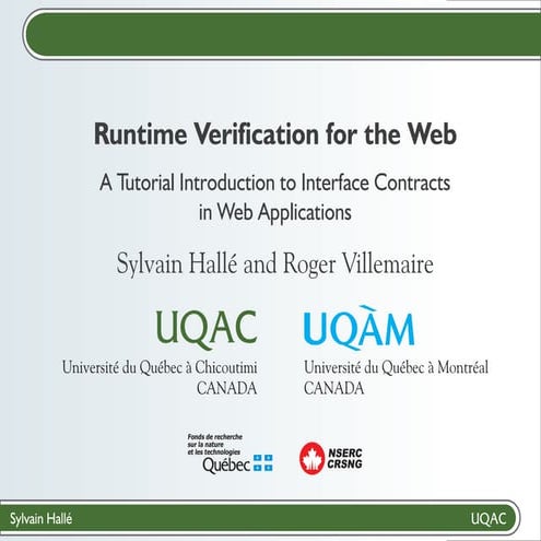 Runtime Verification for the Web (RV 2010 Tutorial) | PPT