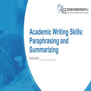 Slides_0109_Academic Writing Skills Paraphrasing and Summarizing ...