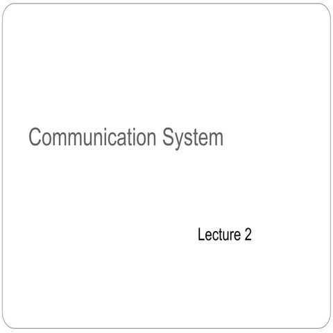 Slides1 The Communication System midterm Slides | PPT