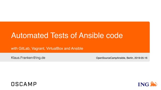 Oscamp 2019 3 Ansible Automated Tests Of Ansible Code With Gitlab
