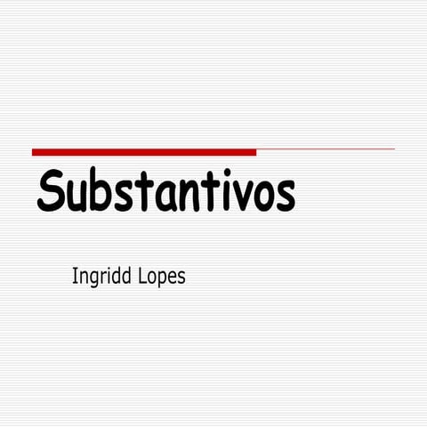 Substantivos | PPT