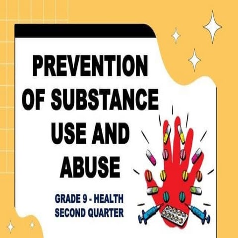 PREVENTION OF SUBSTANCE USE AND ABUSE.pptx